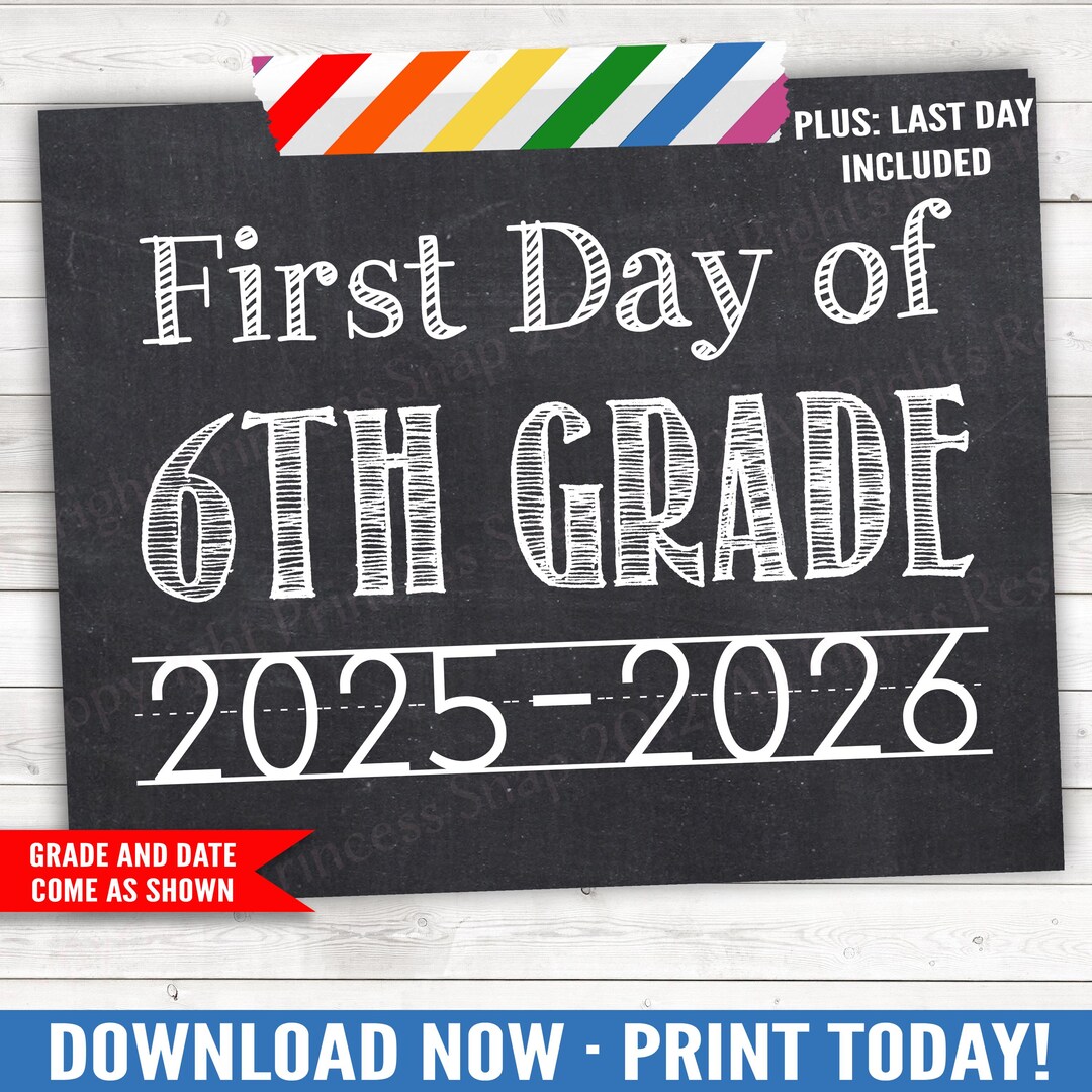 First and Last Day of 6th Grade, 2025-2026 Photo Prop, White Chalkboard ...