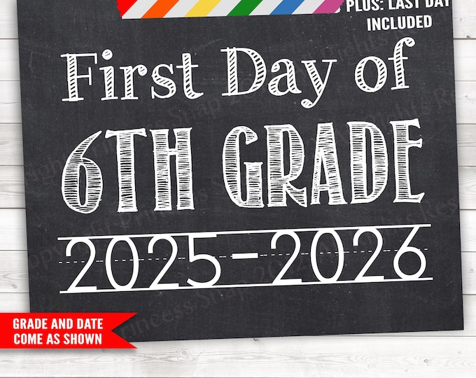 First and Last Day of 6th Grade, 2025-2026 Photo Prop, White Chalkboard ...
