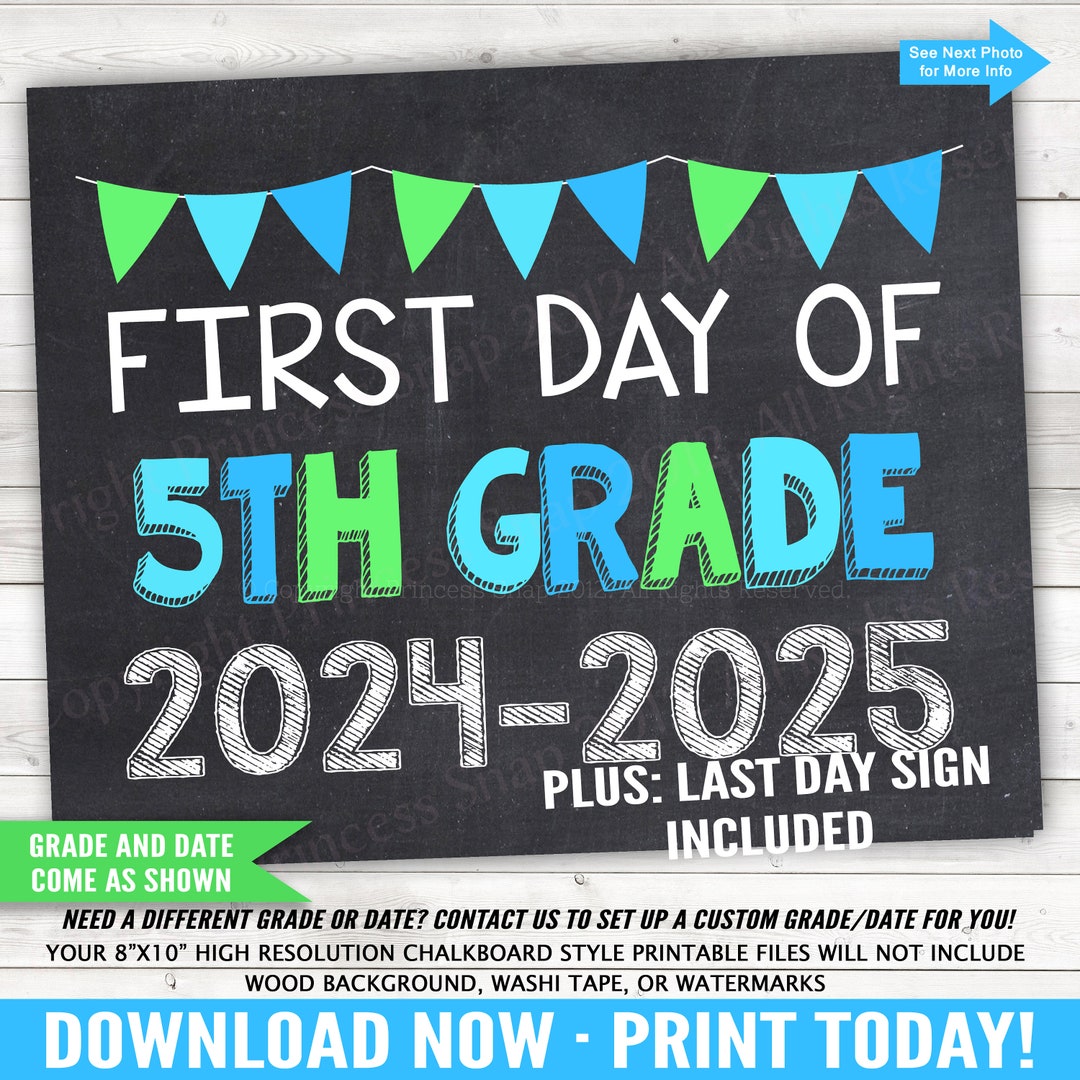First and Last Day of 5th Grade, 2024-2025 Photo Prop, Blue and Green ...