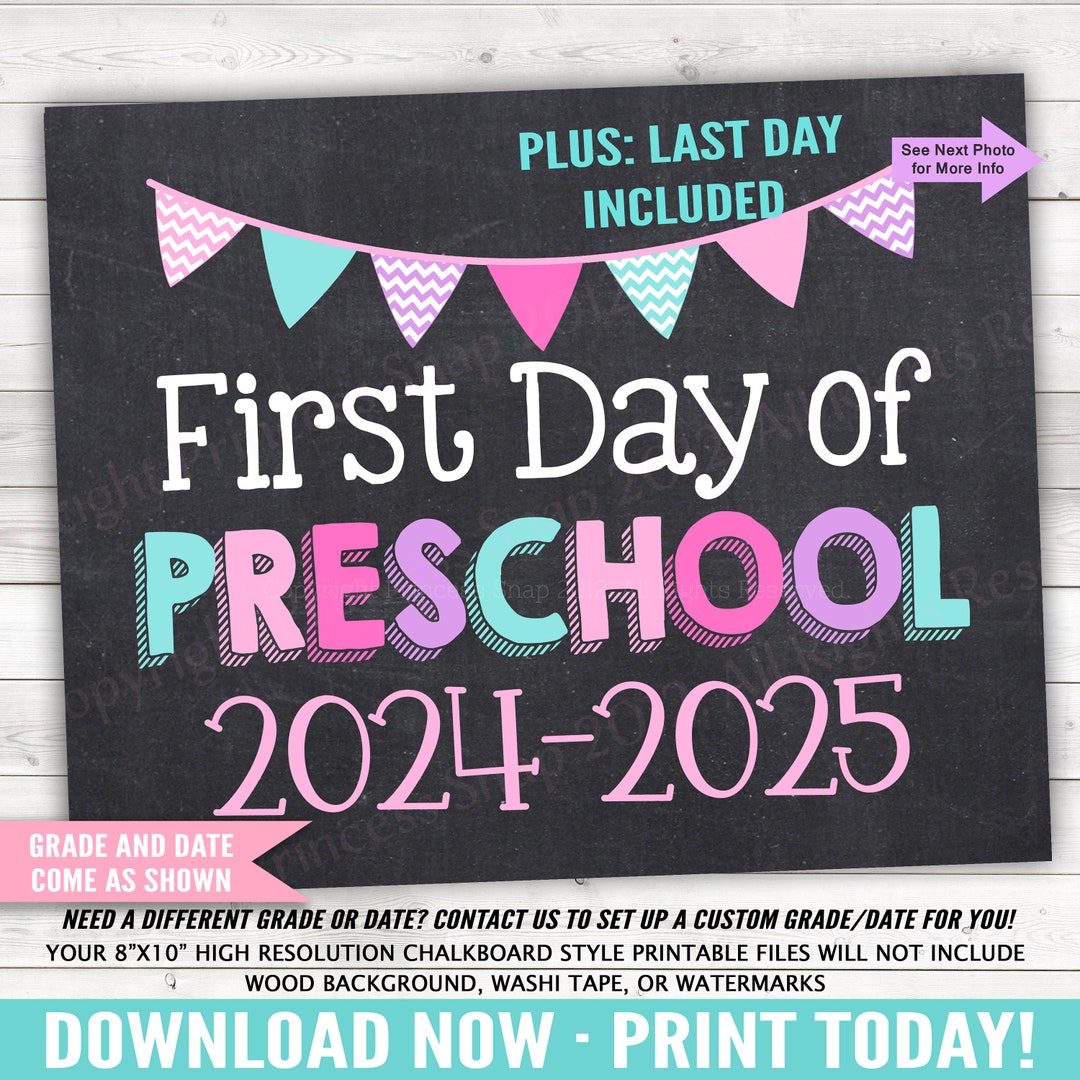 Pastel Pink Purple Teal First and Last Day of Preschool, 2024-2025 ...