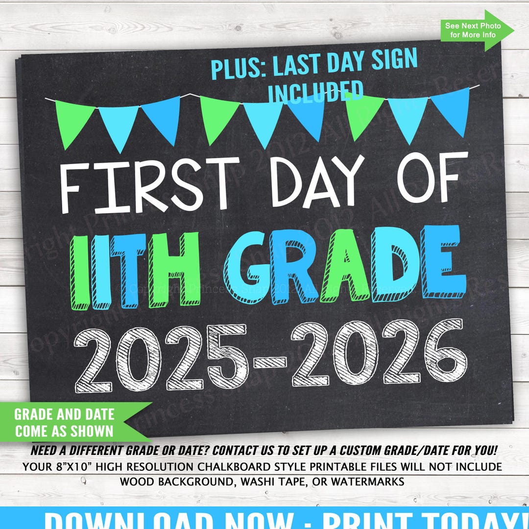 First and Last Day of 11th Grade, Blue Green 2025-2026 First Day School ...