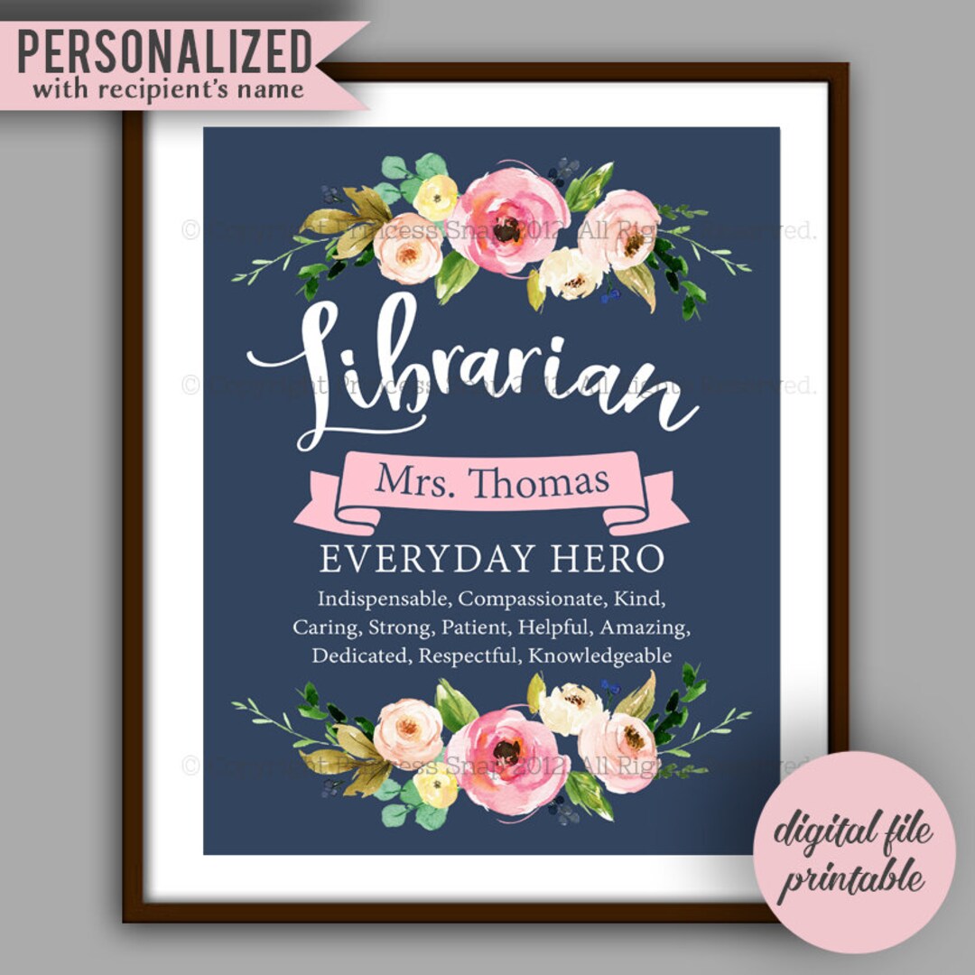 Flower Librarian Gift, Librarian Quote Style Printable, Librarian ...