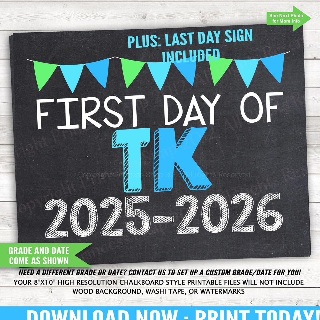 First Day of TK, 2025-2026, Photo Prop, Blue and Green First Day School ...