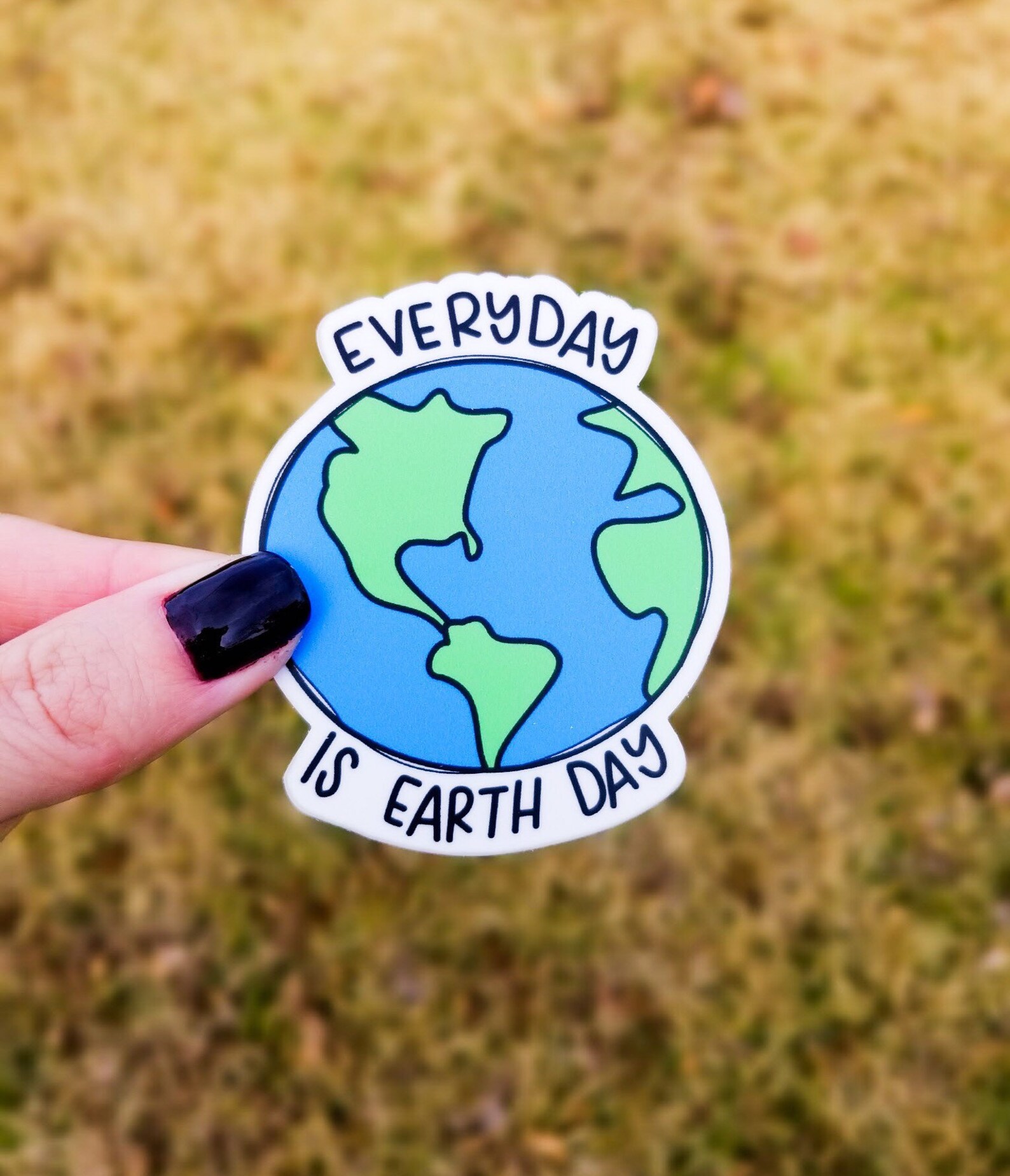 Everyday is Earth Day Vinyl Sticker | Laptop Sticker | Water Bottle ...