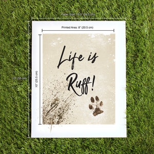 Cute Dog Quote / Life is Ruff, Typography Print, Dog Paw Print, Dog ...