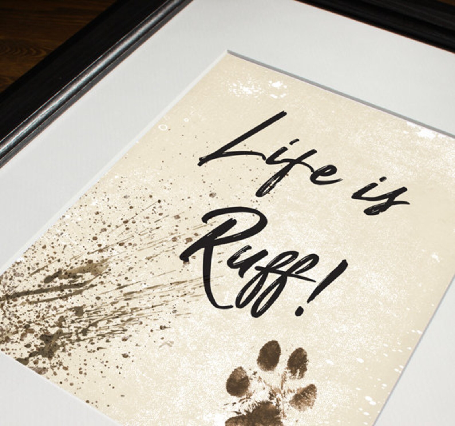 Cute Dog Quote / Life is Ruff Typography Print Dog Paw | Etsy
