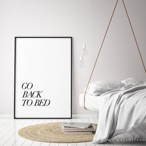 Go Back to Bed Print, Bedroom Minimalist Wall Art, Minimal Bedroom ...