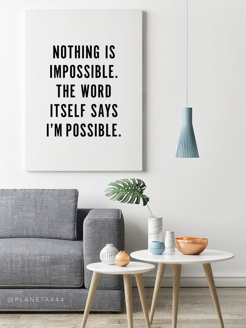 Nothing is Impossible, Motivational Quote, Inspirational Poster ...