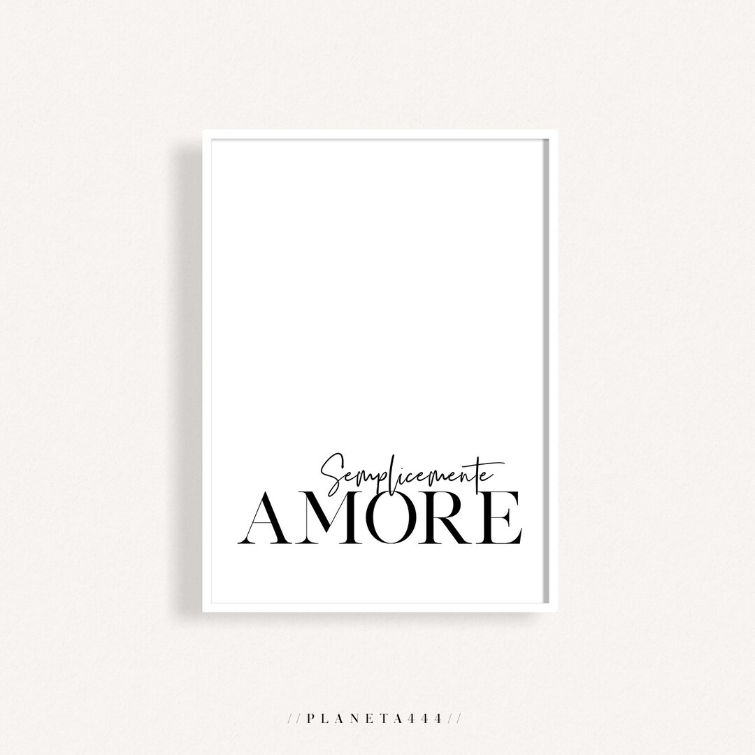Semplicemente Amore, Italian Love Quote Wall Art, Italian Words Print ...