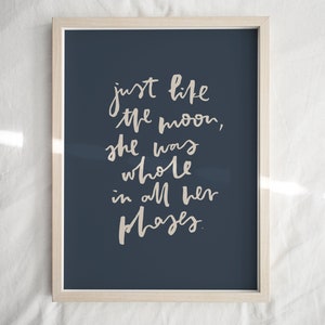 Just Like the Moon She Was Whole All Phases Quote Art Print Lunar Cycle ...