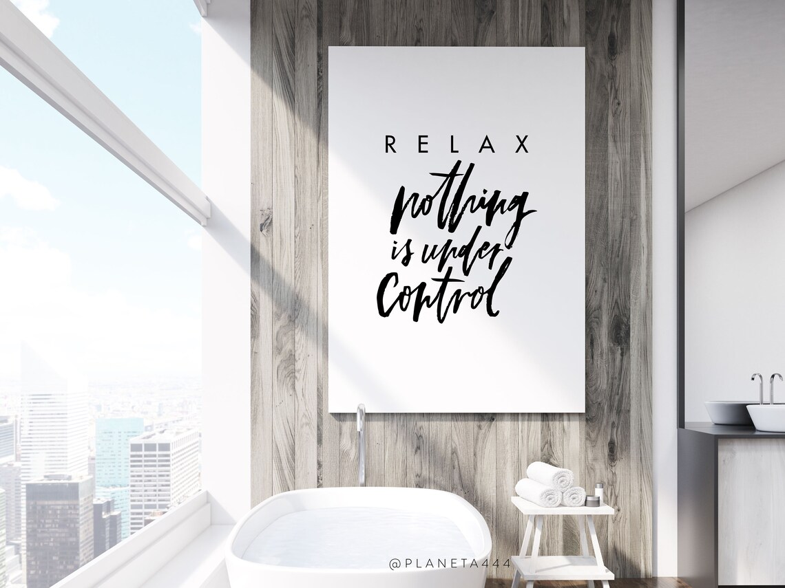 Relax Nothing is Under Control Funny Quote Typography Wall - Etsy