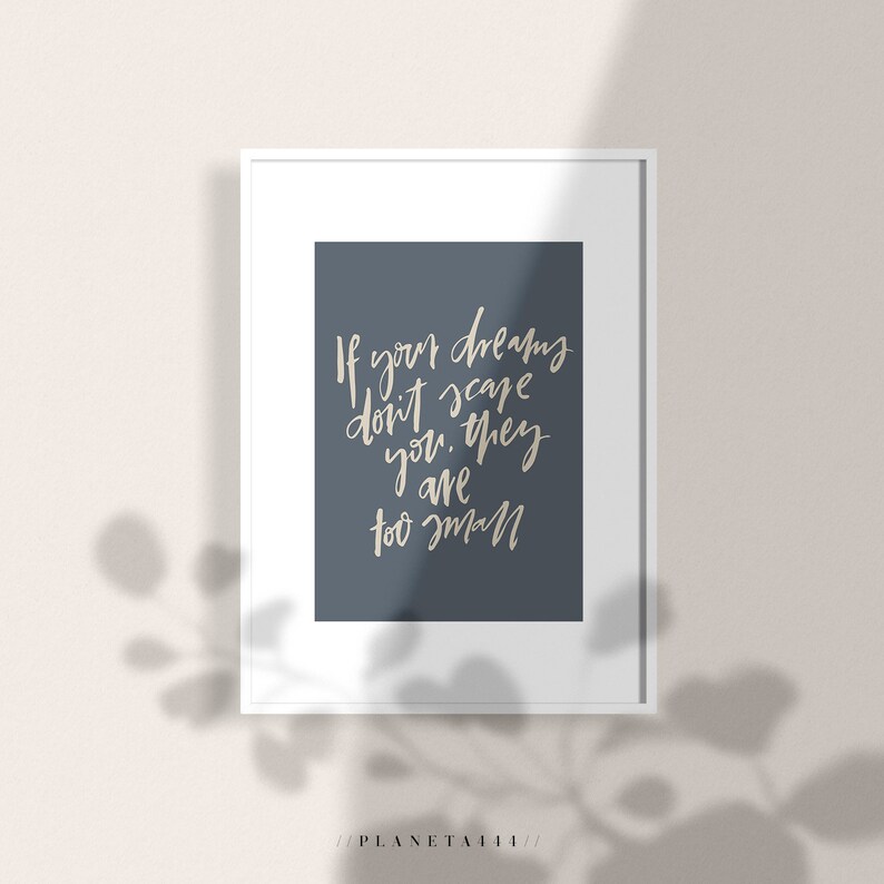 If Your Dreams Don't Scare You They Are Too Small Art - Etsy