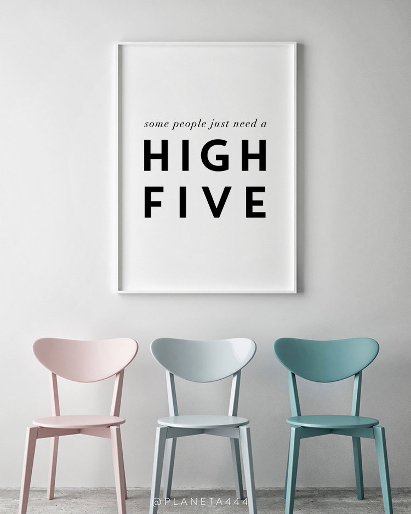 Some People Just Need A High Five Print Positivity Quote Wall | Etsy