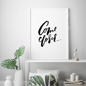 Come Closer, Love Poster, Typography Wall Art, Modern Home Decor ...