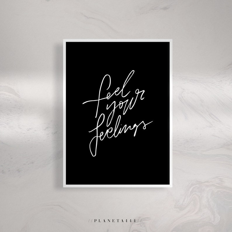 Feel Your Feelings Quote Print Modern Delicate Lettering Art - Etsy