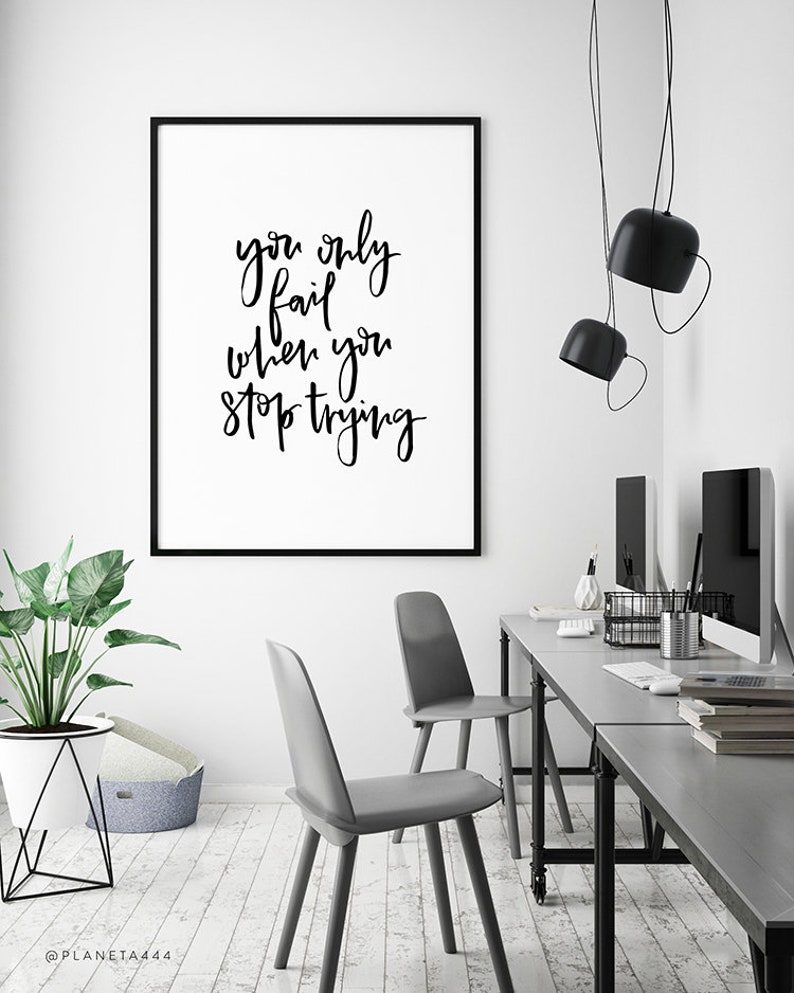 You Only Fail When You Stop Trying Motivational Poster - Etsy