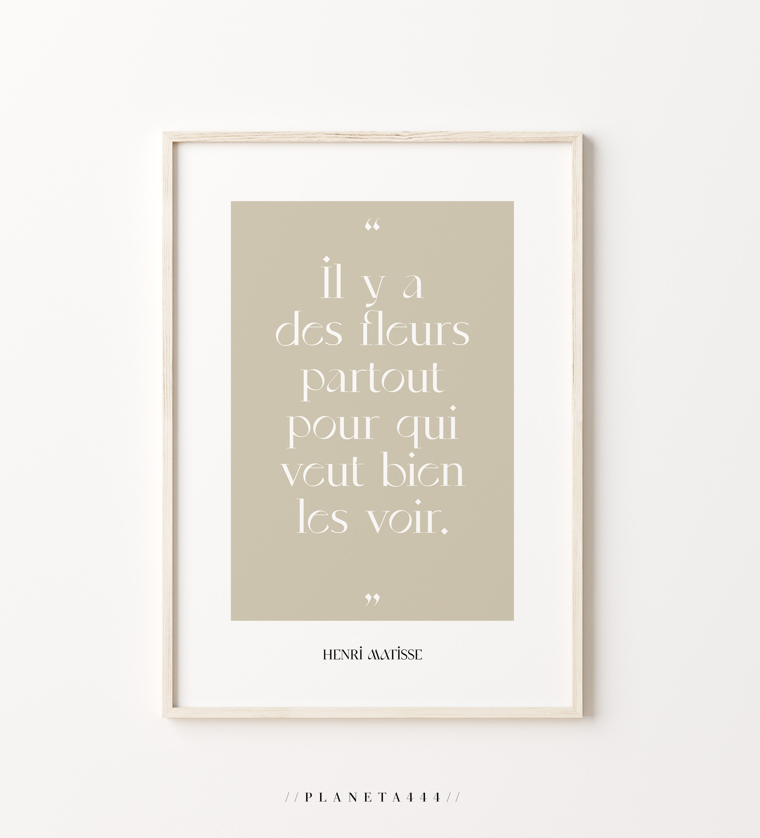 Henri Matisse Quote Art Print There Are Flowers Inspiring Words Art ...