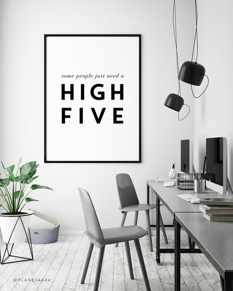 Some People Just Need A High Five Print Positivity Quote Wall | Etsy