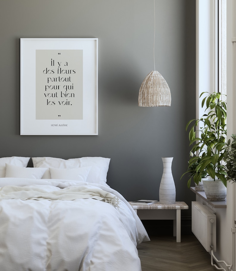 Henri Matisse Quote Art Print There Are Flowers Inspiring Words Art ...