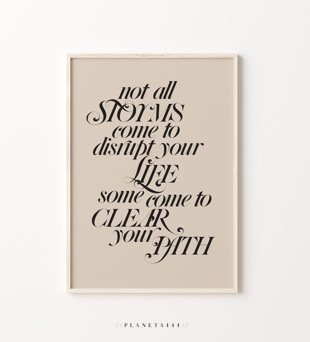 Not All Storms Come to Disrupt Quote Art Print Inspirational Wall Art ...