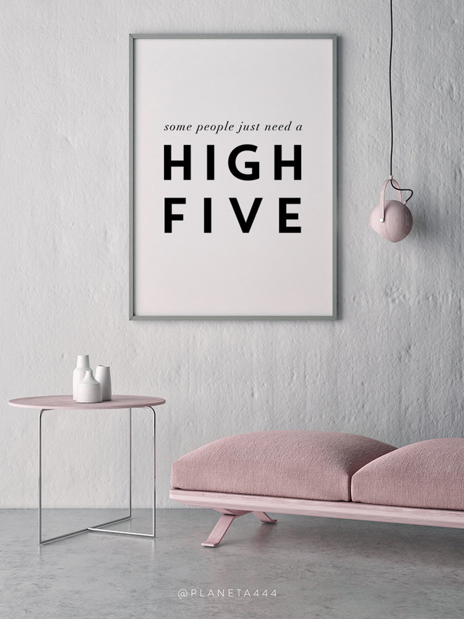 Some People Just Need A High Five Print Positivity Quote Wall | Etsy