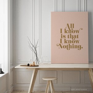All I Know is That I Know Nothing Art Print, Plato Quote Wall Print ...