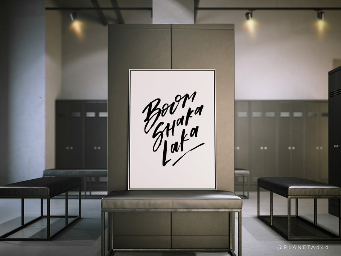 Boom Shaka Laka, Messy Handwriting Quote Art Print, Funny Saying Wall ...