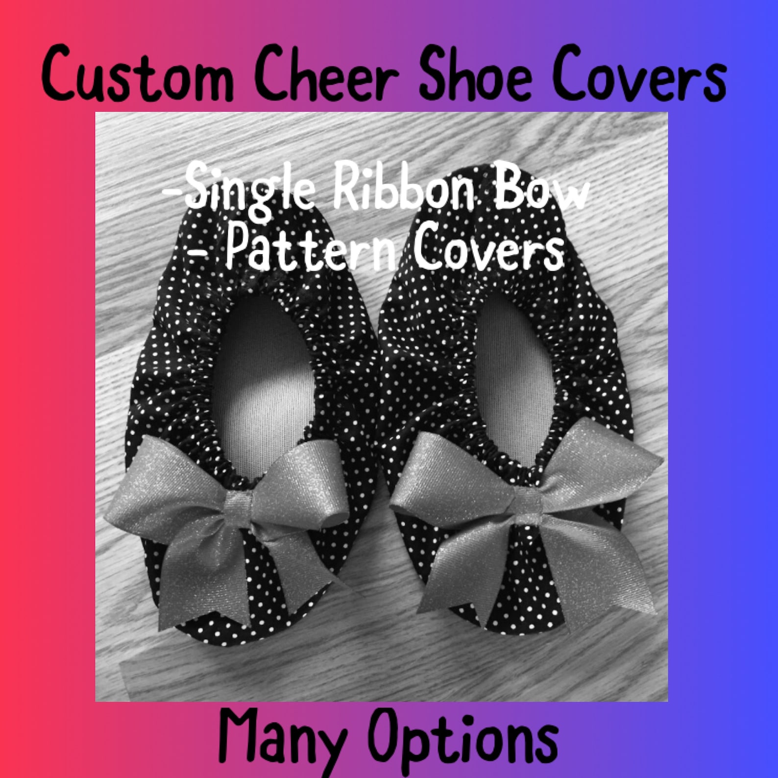 Custom Made Cheer Shoe Covers - Single Ribbon Bow - Pattern Cover ...