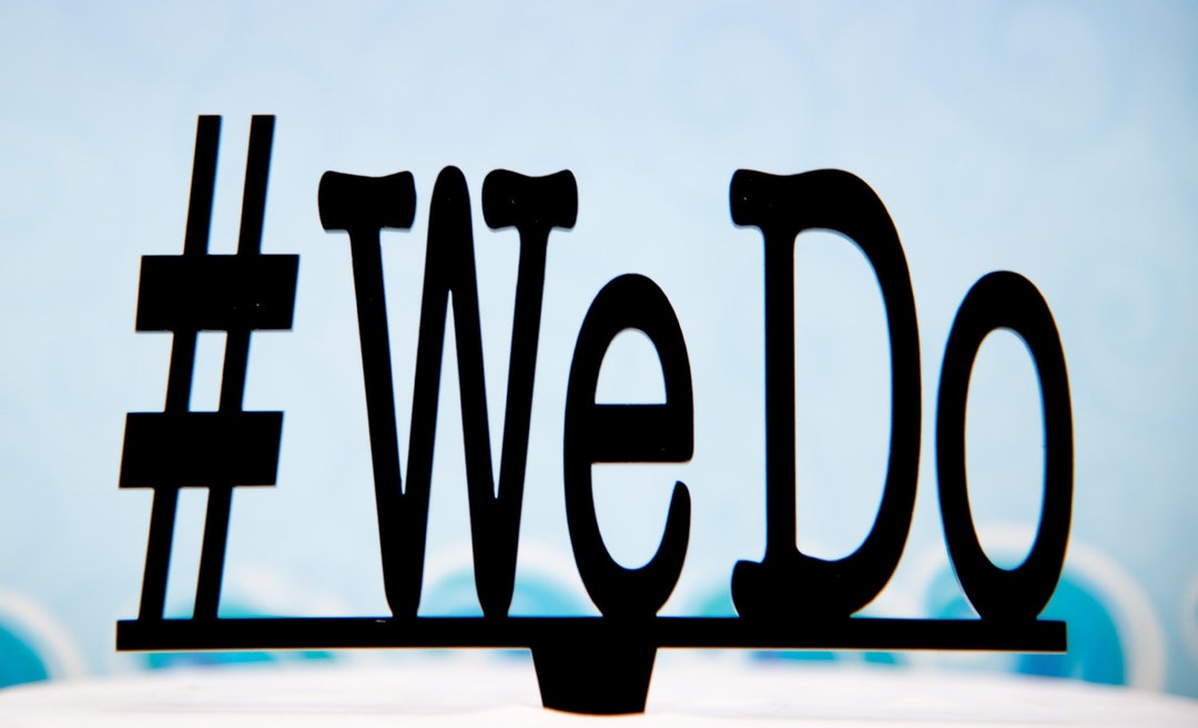 Wedding Cake Topper Hashtag We Do we Do Wedding Cake Topper Texting ...