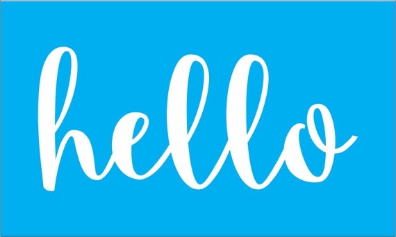 Hello stencil reuseable stencil several sizes available | Etsy
