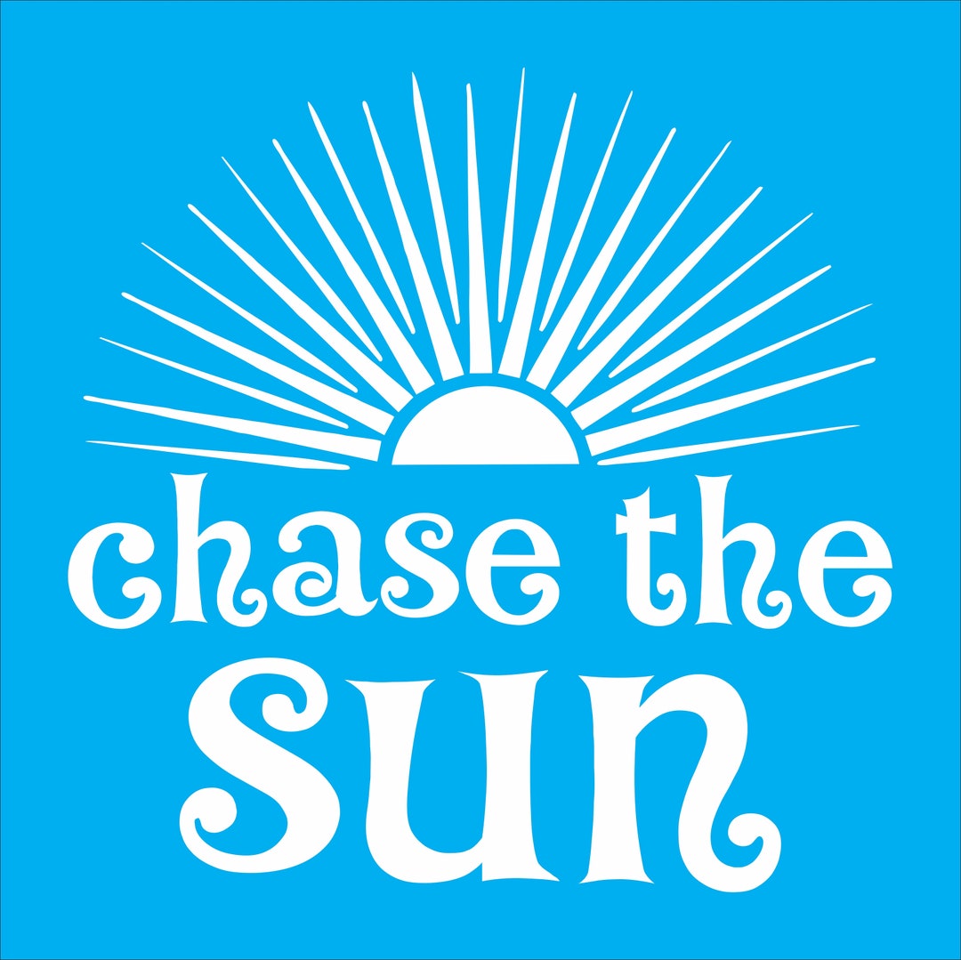 Chase the Sun With Sun Rays Stencil - Beach Stencil - Island Stencil ...