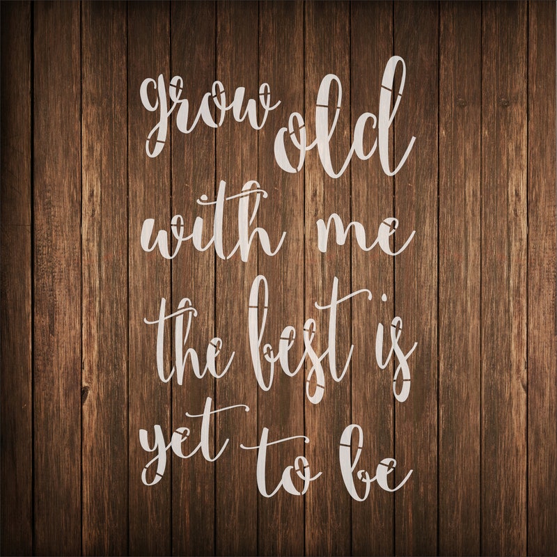 Grow Old With Me - Etsy