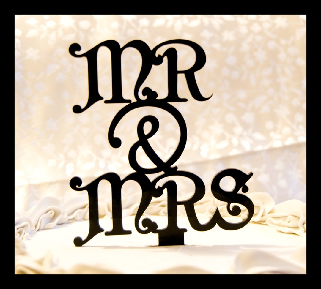 Mr. and Mrs. Wedding Cake Topper- Design 1- Mr. and Mrs. Cake Topper ...