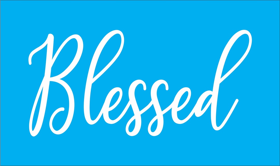 Blessed Stencil Blessed Sign Stencil Wall Stencil - Etsy