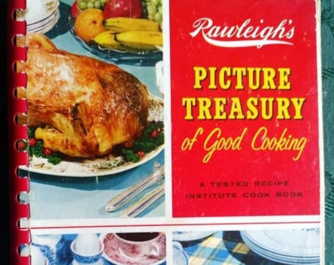 Original Vintage 1959 Rawleigh's Picture Treasury of Good Cooking ...