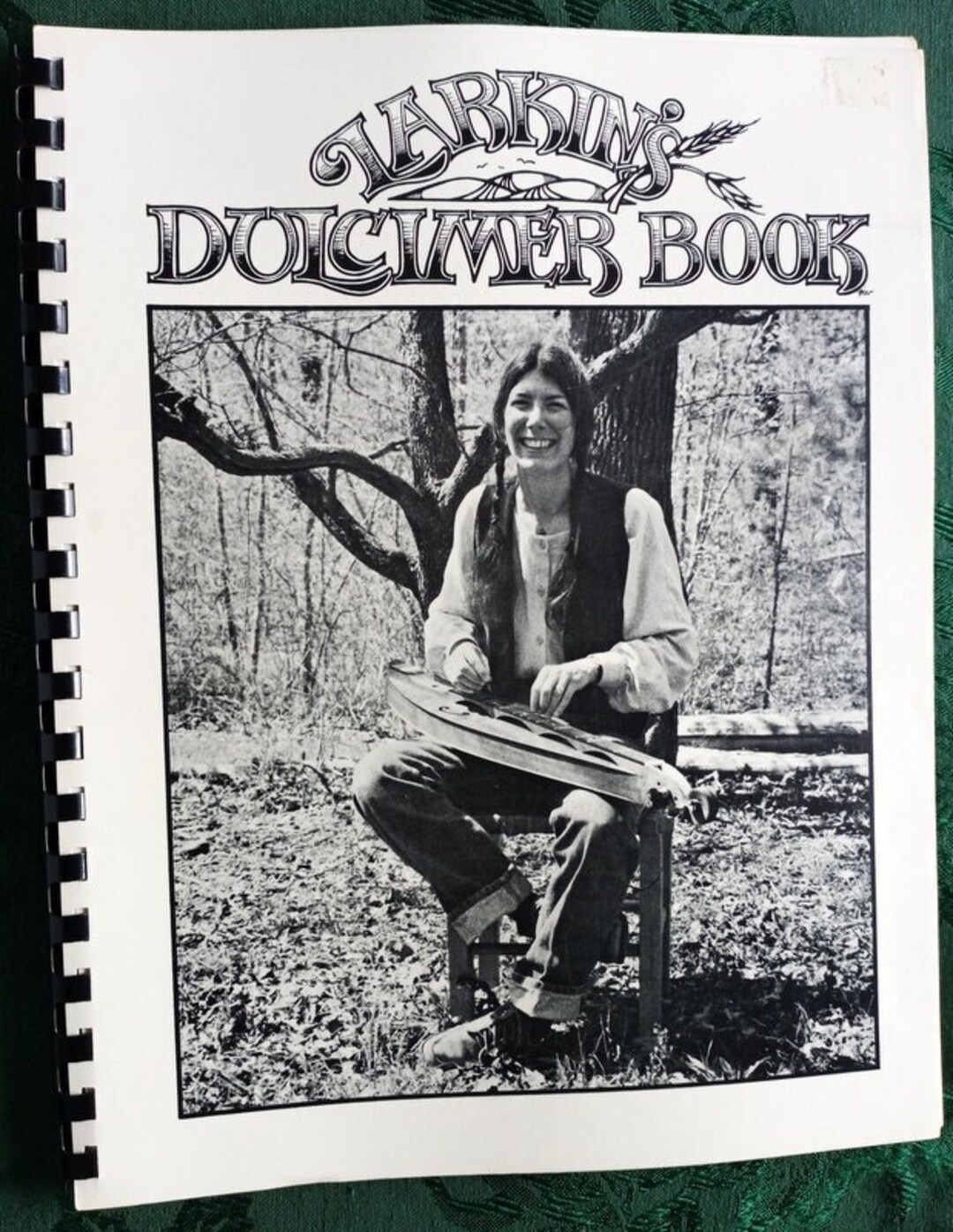 Larkin's Dulcimer Book 1983 Larkin Bryant Peg Nichols Ivory Palaces ...