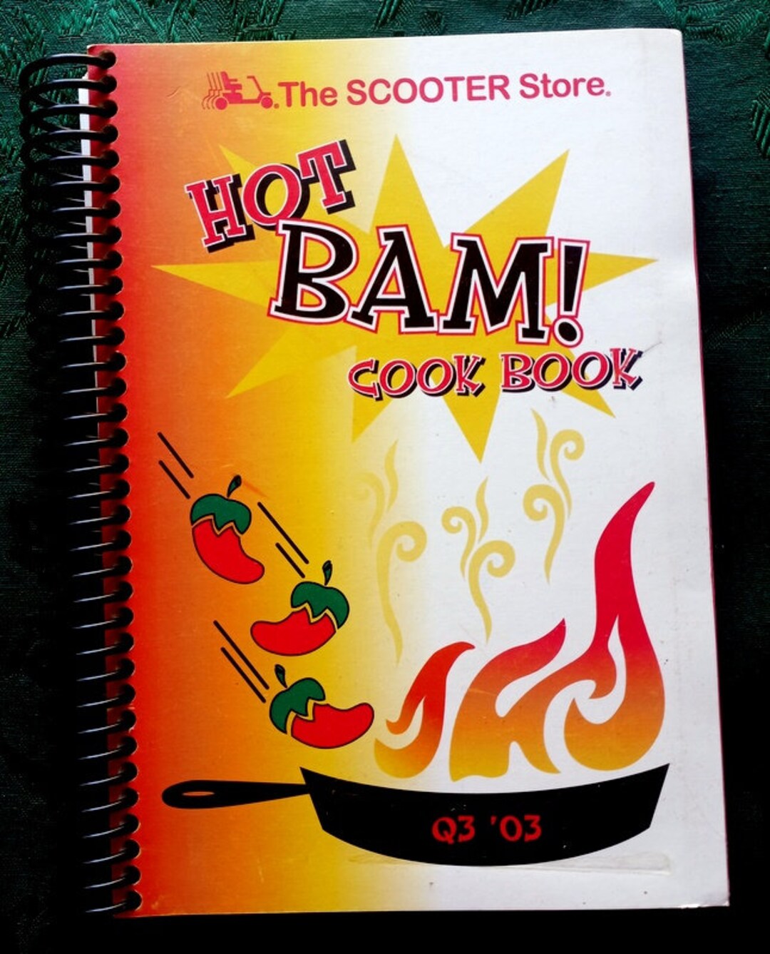 2003 the Scooter Store Hot Bam! Cook Book Cookbook Recipes Tiffany ...