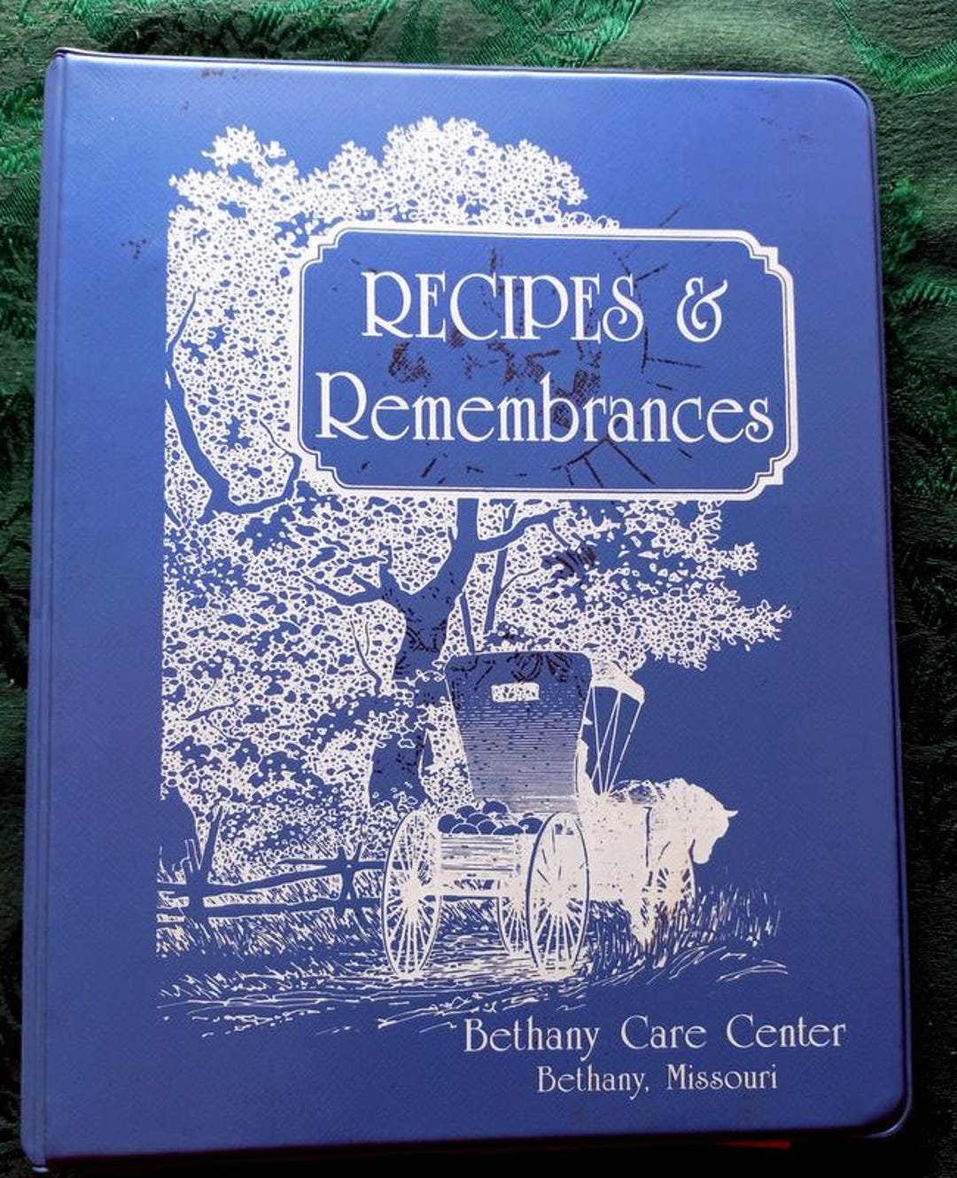 1990 Bethany Care Center Cookbook Missouri Jeanette Slaughter Teresa ...