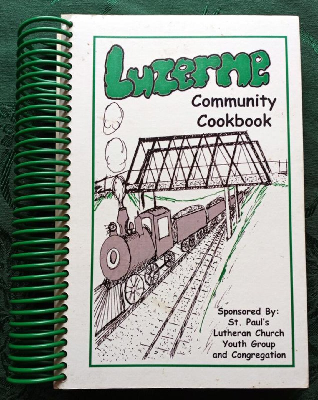 Original 1998 Luzerne Iowa Community Cookbook St Paul's Lutheran Church ...
