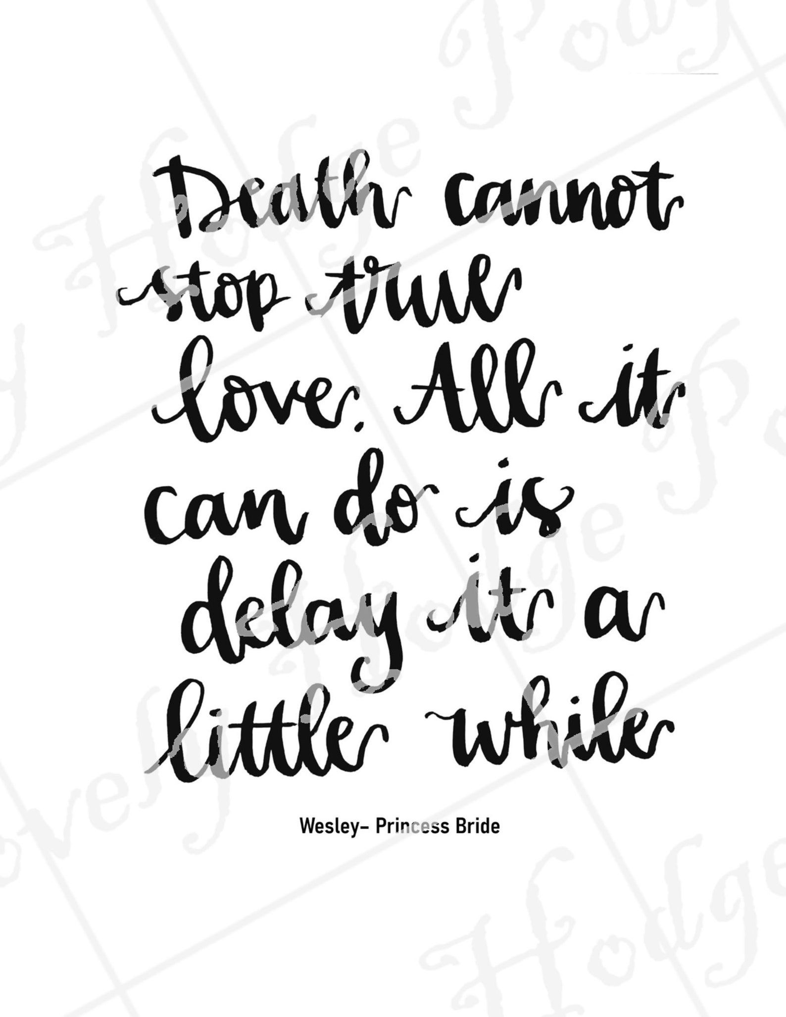 Death Cannot Stop True Love. Princess Bride Quote DIGITAL File Wall ...