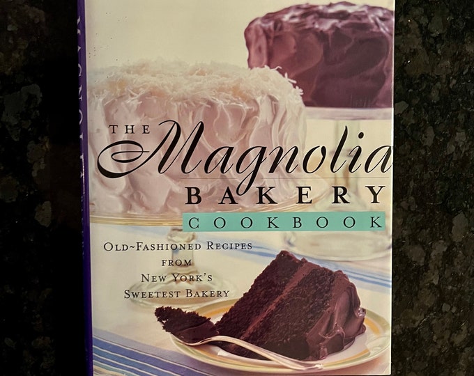 Vintage Cookbook: the Magnolia Bakery Cookbook - Old-fashioned Recipes ...