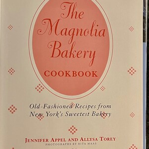 Vintage Cookbook: the Magnolia Bakery Cookbook - Old-fashioned Recipes ...