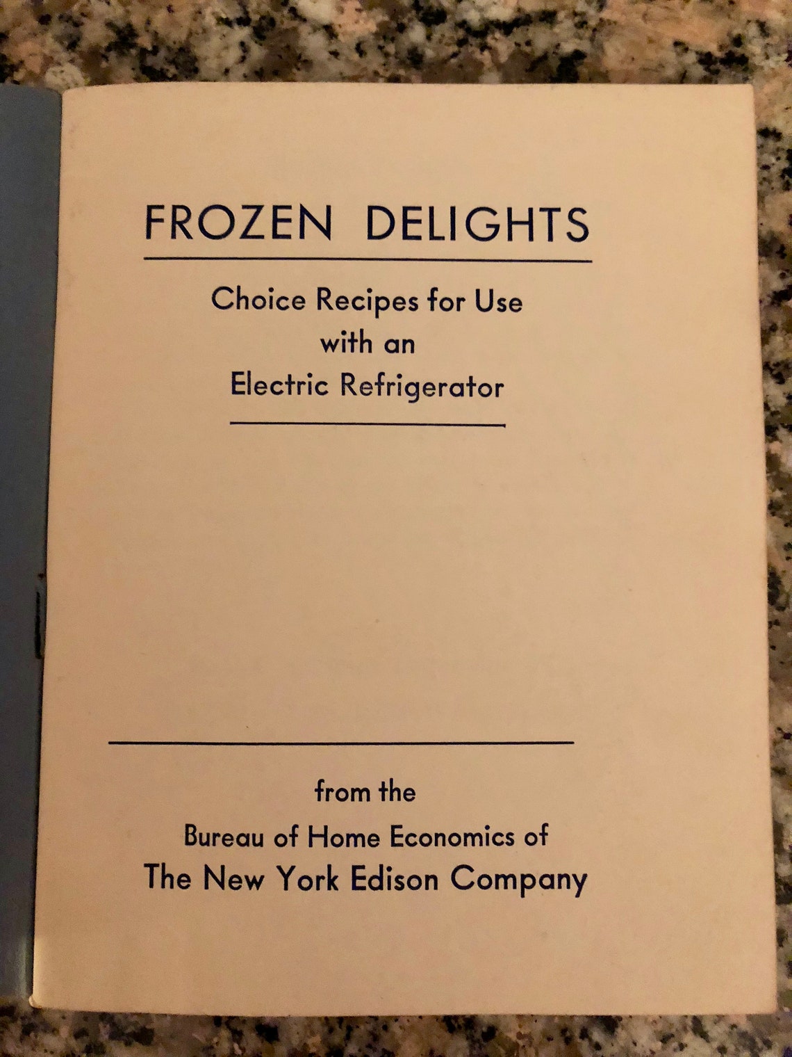 Vintage Cookbook FROZEN DELIGHTS/ Recipes From the New York Edison ...
