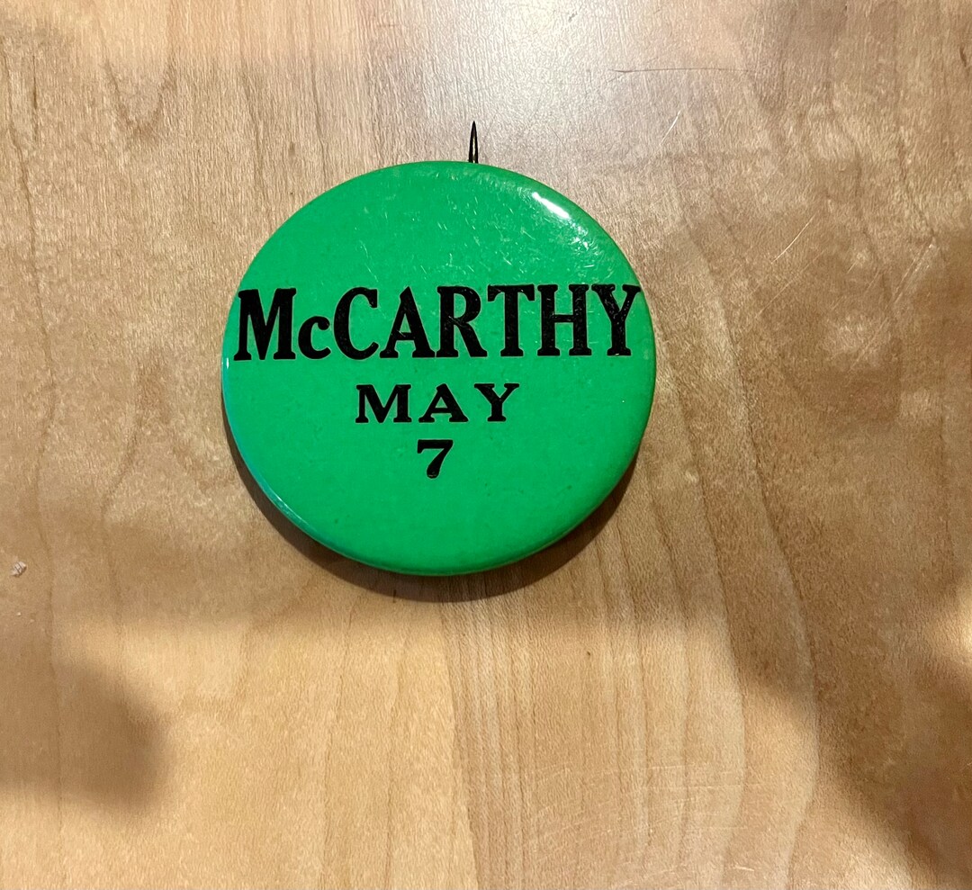 Vintage 1968 Mccarthy Campaign Button/ "mccarthy May 7"/ 1968 ...