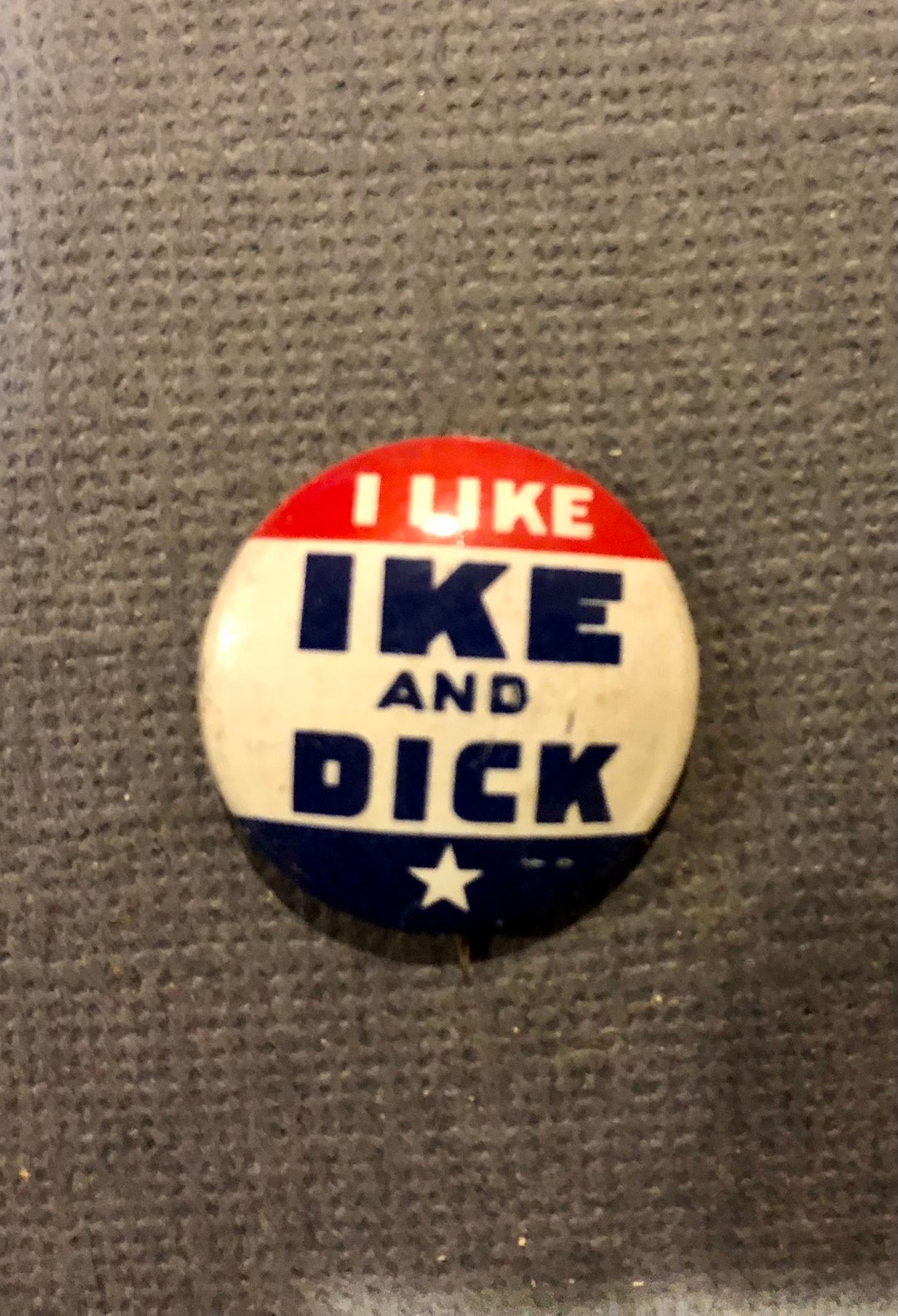 Vintage 1950s Eisenhower Campaign Button/ "i Like Ike and Dick"/ 1956 ...
