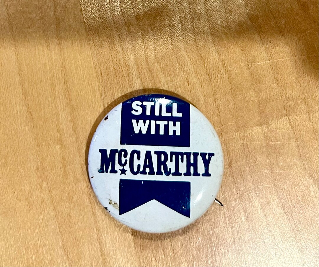 Vintage 1968 Mccarthy Campaign Button/ "still With Mccarthy"/ 1968 ...