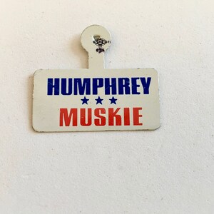 Vintage Humphrey Muskie Lapel Tab/ 1968 Election/ Hubert - Etsy