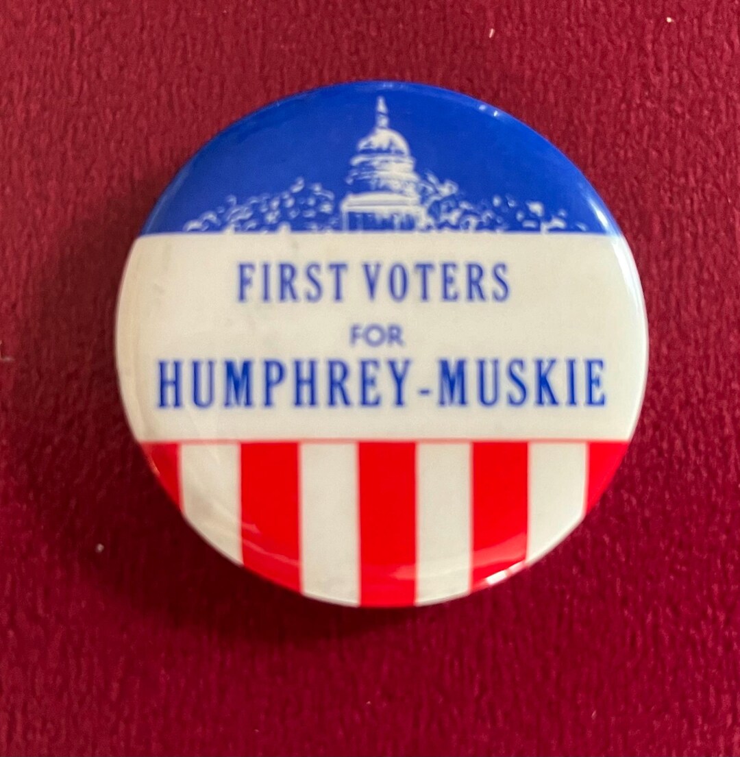 Vintage 1968 Hubert Humphrey Campaign Button/ 1.75 -inch Pin-back ...