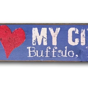 I Love My City Buffalo, NY Wooden Sign - Etsy