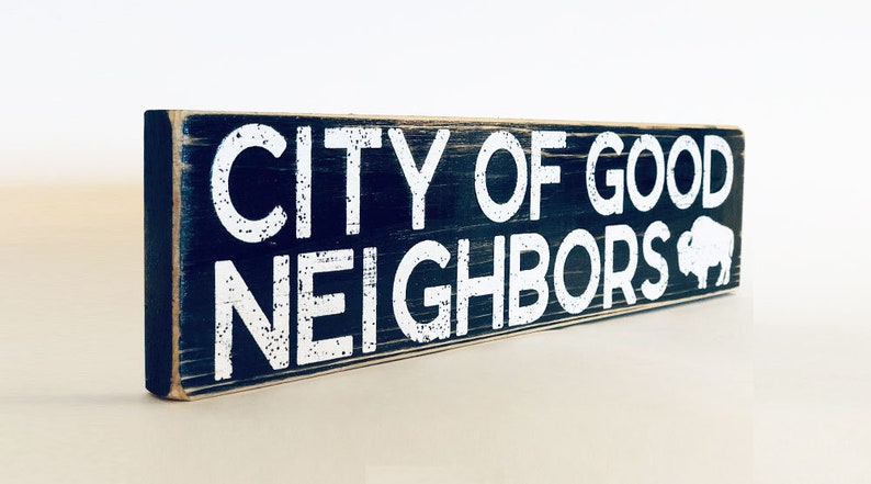 Buffalo City of Good Neighbors (BLACK) Wooden Sign - Etsy